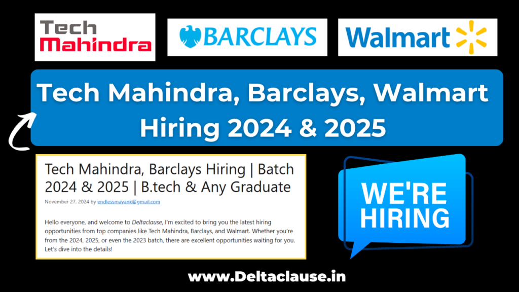 Tech Mahindra, Barclays Hiring | Batch 2024 & 2025 | B.tech & Any ... Tech Mahindra, Barclays Hiring | Batch 2024 & 2025 | B.tech & Any ...
